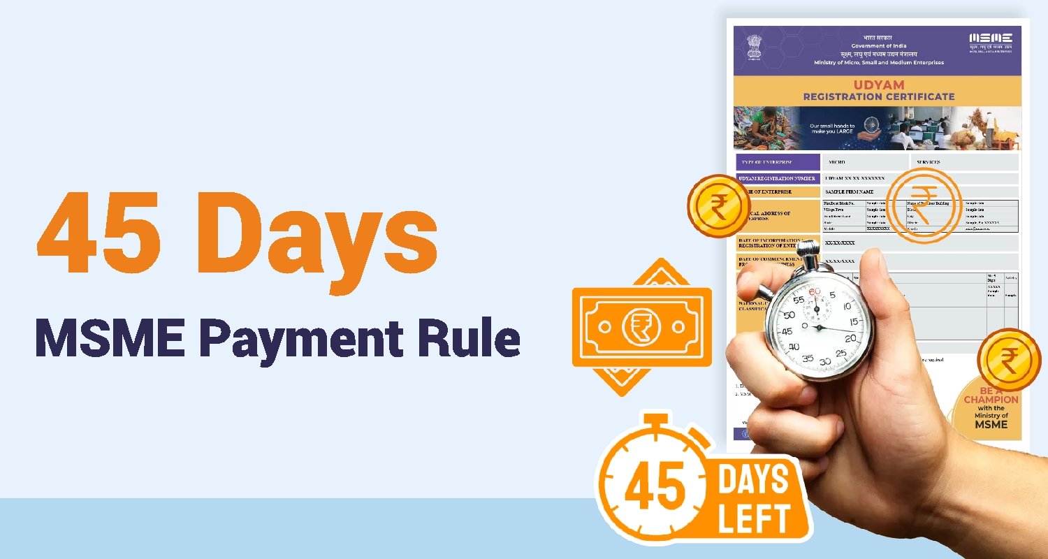 MSME 45 Days Payment Rule | IIFL Finance